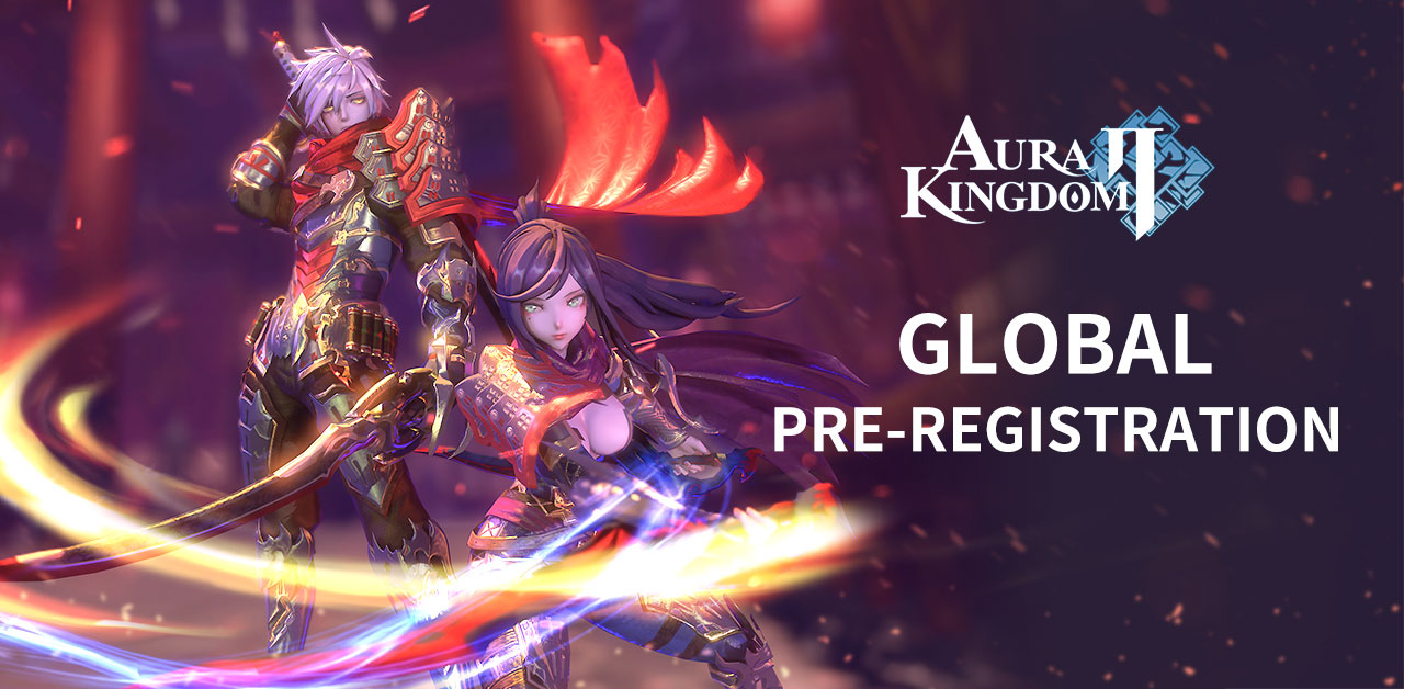 Aura Kingdom 2 | Pre-registration for 3D Fantasy MMORPG!